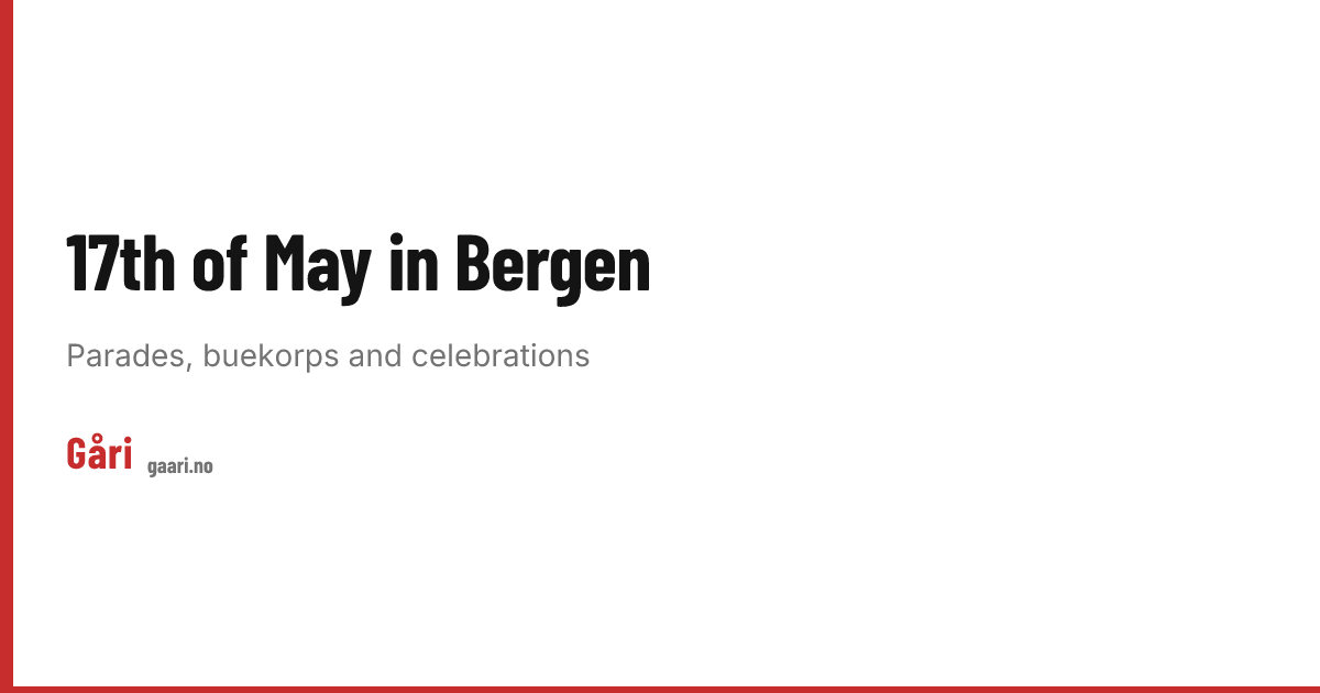 17th of May in Bergen 2026 — Gåri